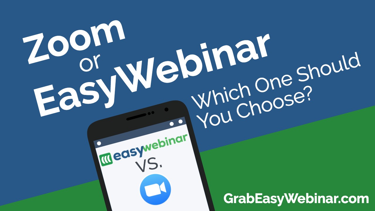 Zoom or EasyWebinar – Which One Should You Choose? - Easy Webinar | The ...
